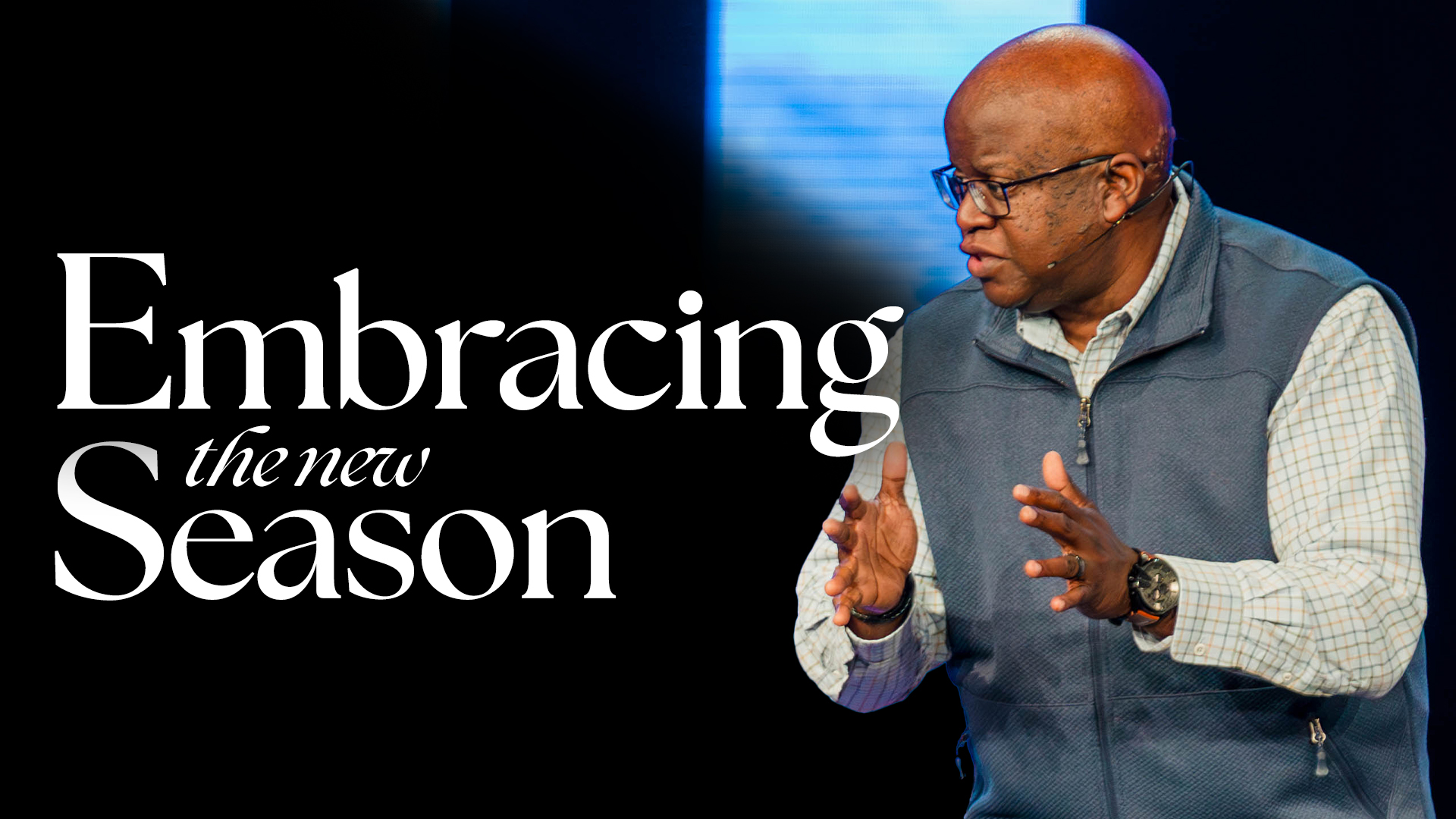 Embracing the New Season | The Ark Church | The Ark Church