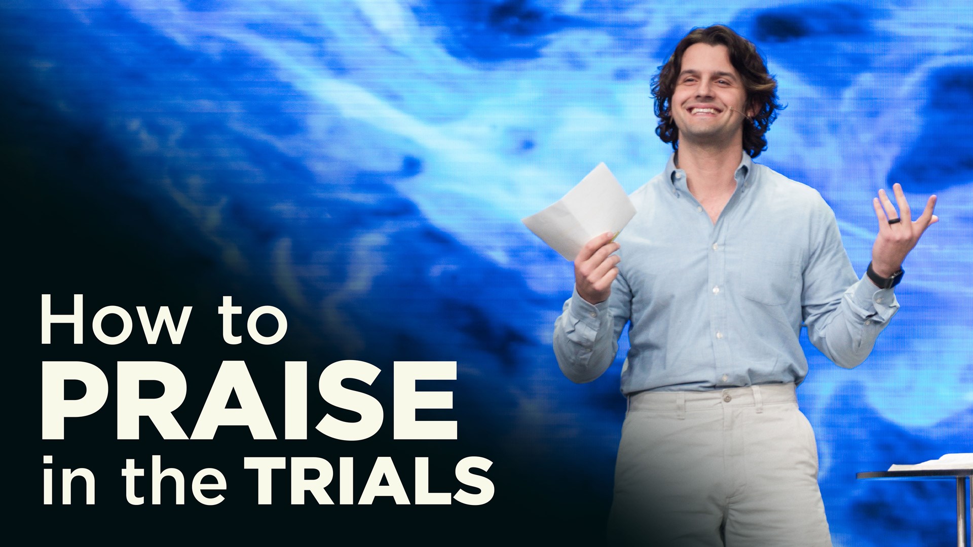 How to Praise in the Trials | The Ark Church | The Ark Church