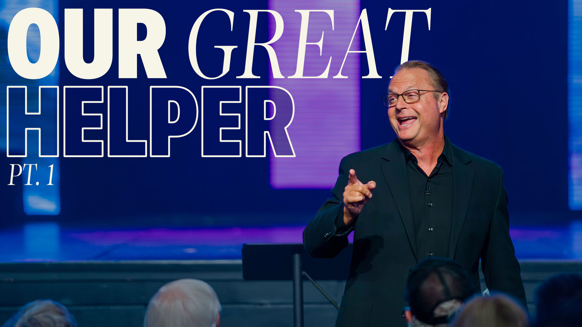 Our Great Helper | The Ark Church | The Ark Church